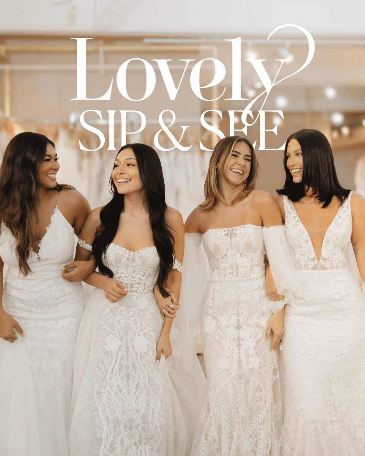 Lovely Bride Store Wide Sip & See | October 17, 2024 - Lovely Bride